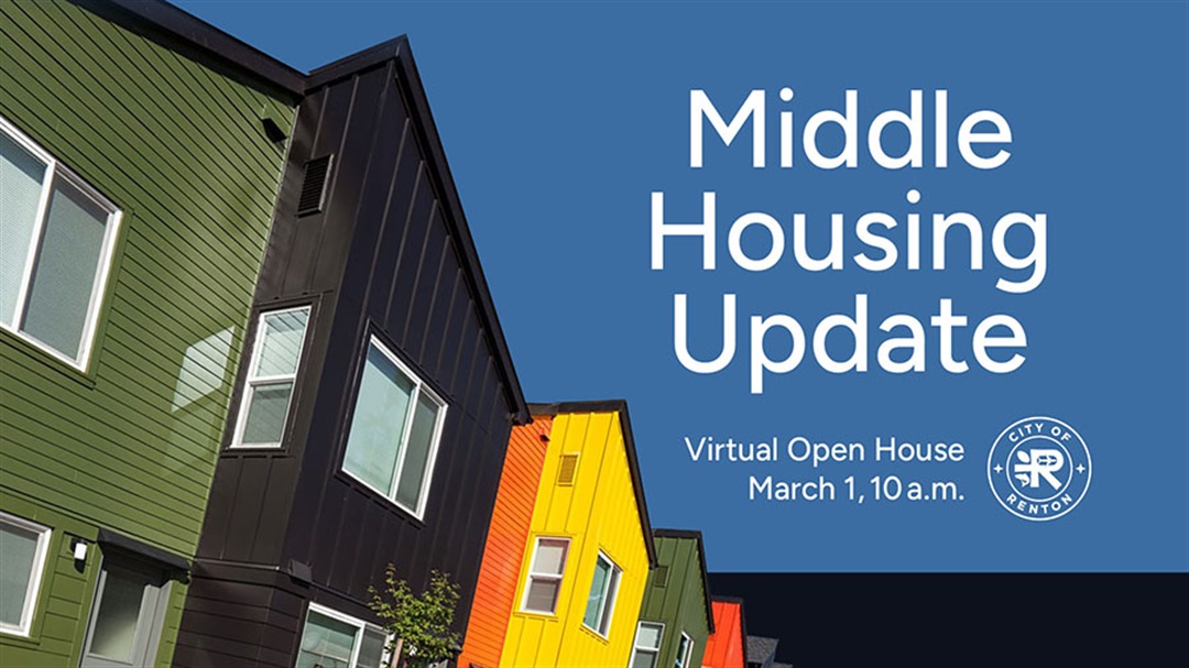 Second Online Middle Housing Open House | City of Renton