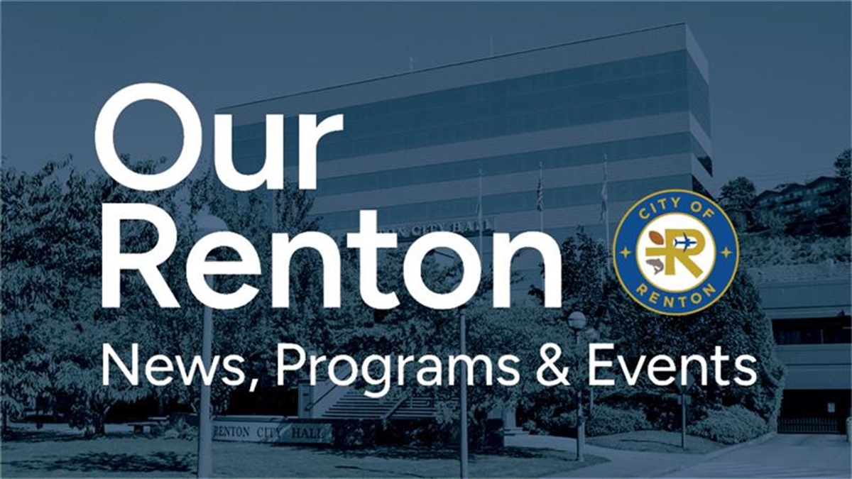 Our Renton | City of Renton